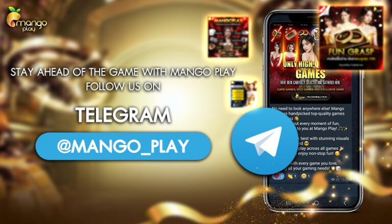 Stay Ahead of the Game with Mango Play – Follow Us on Telegram @mango_play – Mango Play
